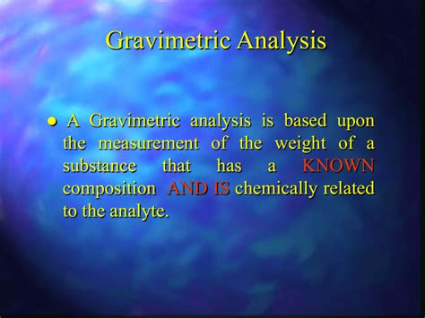 Gravimetric Analysis