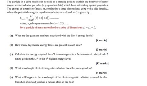Solved The Particle In A Cube Model Can Be Used As A Chegg