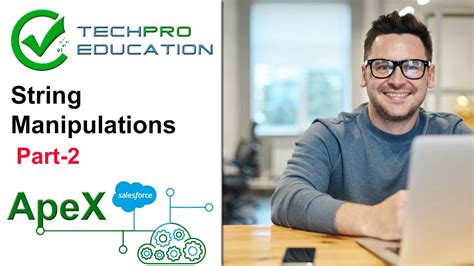 String Manipulations Part 2 Salesforce Techpro Education Youtube