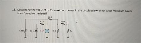 Solved Determine The Value Of RL For Maximum Power In The Chegg