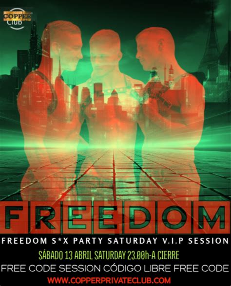 Freedom Sex Party Saturday Vip Session CÓdigo Libre Copper Club Benidorm
