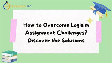 ppt how to overcome logisim assignment challenges discover the