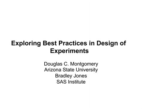 Presentation Exploring Best Practices In Design Of Experiments Jmp