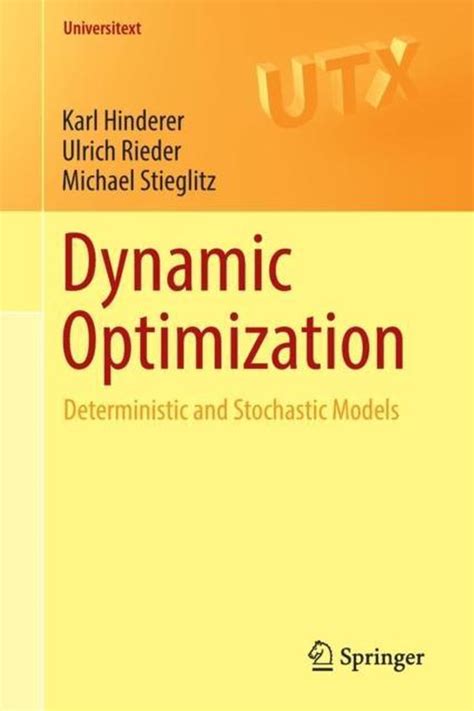Dynamic Optimization Deterministic And Stochastic Models