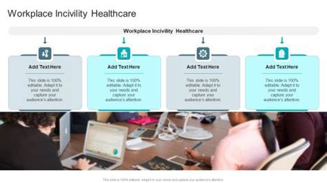 Incivility Work Powerpoint Presentation And Slides Ppt Presentation Slideteam