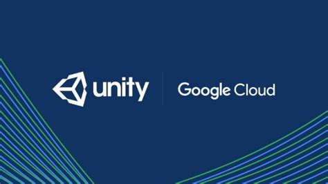 谷歌与unity引擎团队合作构建网游开发工具和服务 游戏观察 游戏产业资讯游戏产业动态游戏产业数据