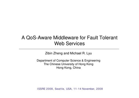 Ppt A Qos Aware Middleware For Fault Tolerant Web Services Zibin