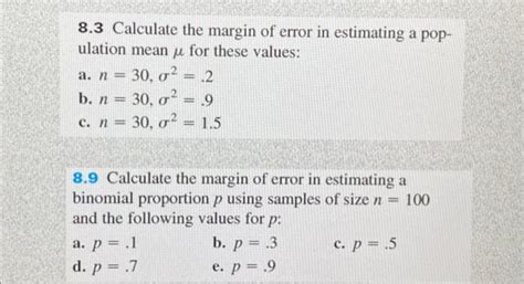 Solved Calculate The Margin Of Error In Estimating A Chegg