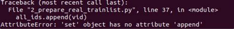 AttributeError Set Object Has No Attribute Append Issue PaddlePaddle Research GitHub