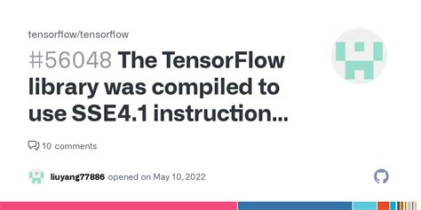 the tensorflow library was compiled to use sse4 1 instructions but