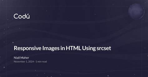 codú on linkedin responsive images in html using srcset by niall