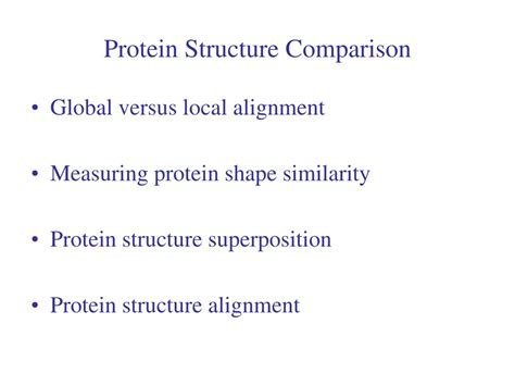 Ppt Protein Structure Comparison Powerpoint Presentation Free Download Id9568943