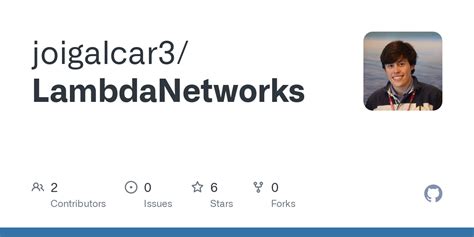 GitHub Joigalcar3 LambdaNetworks