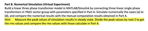 Solved Part B Numerical Simulation Virtual Experiment Chegg Com