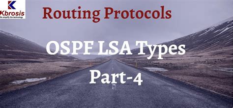 Ospf Lsa Routing Protocols Link State Advertisement Kbrosis