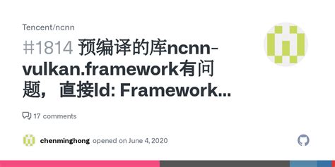 预编译的库ncnn vulkan framework有问题直接ld Framework not found ncnn vulkan Issue Tencent ncnn