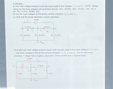 [solved] 1 10 pts a use node voltage analysis must use supernode