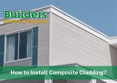 How To Install Composite Cladding Builders Service Company