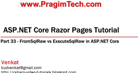 Sql Server Net And C Video Tutorial Fromsqlraw Vs Executesqlraw In