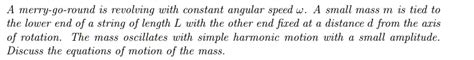 a merry go round is revolving with constant angular speed omega a small