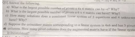 Solved Q3 Answer The Following A What Is The Largest Chegg Com