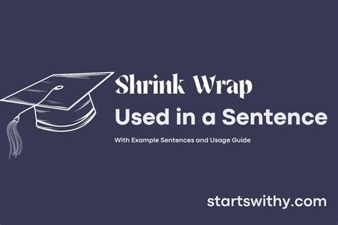 Shrink Wrap In A Sentence Examples 21 Ways To Use Shrink Wrap