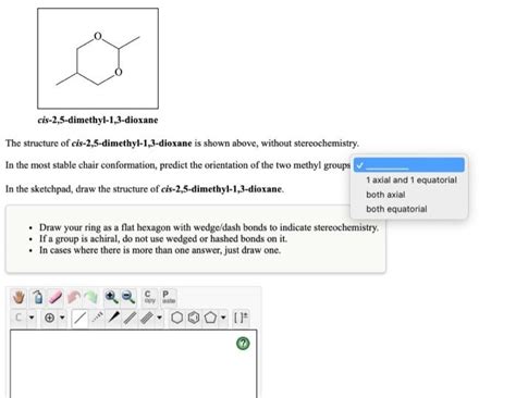 Solved Cis 2 5 Dimethyl 1 3 Dioxane The Structure Of