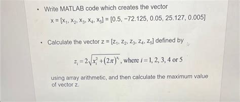 solved write matlab code which creates the vector