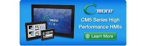 C More Cm5 Hmis From Automationdirect