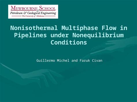 Pptx Nonisothermal Multiphase Flow In Pipelines Under Nonequilibrium