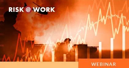 [webinar] Managing Risks In War Zones And Beyond Navigating Complexity