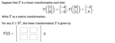 Solved Suppose that T ﻿is a linear transformation such | Chegg.com