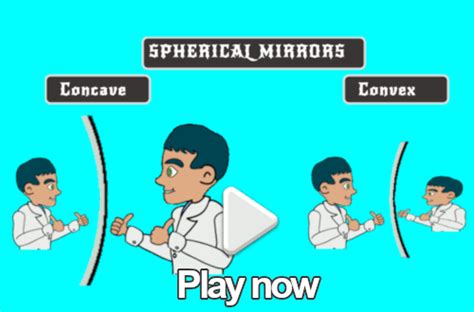 concave and convex mirrors game