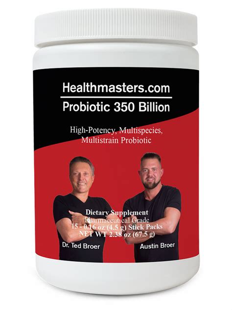 Probiotic 350 Billion The Ted And Austin Broer Show The Ted And Austin