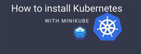 kubernetes minikube install and run basics command