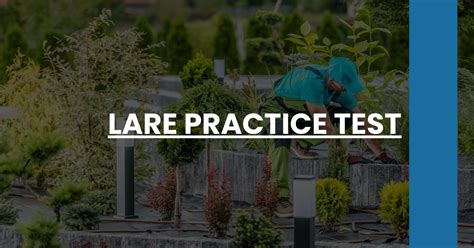 Lare Practice Test Lare 101