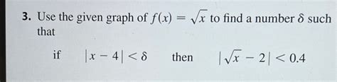 solved use the given graph of f x x2 ﻿to find a number δ