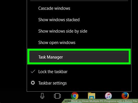 how to close multiple pc programs with a batch file 9 steps