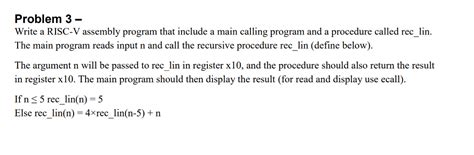 Problem 3 Write A Risc V Assembly Program That