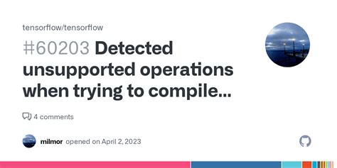 Detected Unsupported Operations When Trying To Compile Graph Xlagpu
