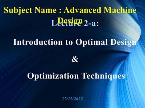 Lecture 2 Basic Concepts Of Optimal Design And Optimization Techniques