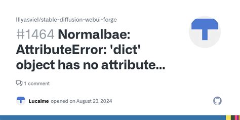 Normalbae: AttributeError: 'dict' object has no attribute 'shape' · Issue #1464 · lllyasviel ...