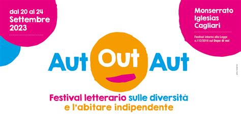 Progetto Aut Out Aut Festival Diversamente Odv