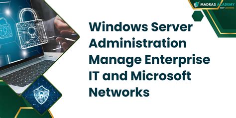 windows server administration course madras academy
