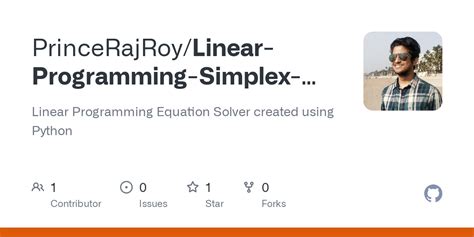 GitHub PrinceRajRoy Linear Programming Simplex Method Linear Programming Equation Solver