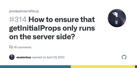 how to ensure that getinitialprops only runs on the server side