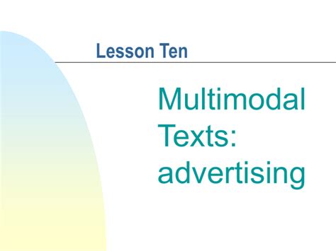 Multimodal Texts Advertising Presentation