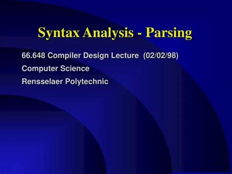 Ppt Syntax Analysis Parsing Powerpoint Presentation Free Download Id473122