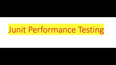 Performance Testing Using Junit Youtube