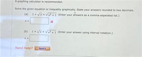 Solved A Graphing Calculator Is Recommended Solve The Given Chegg